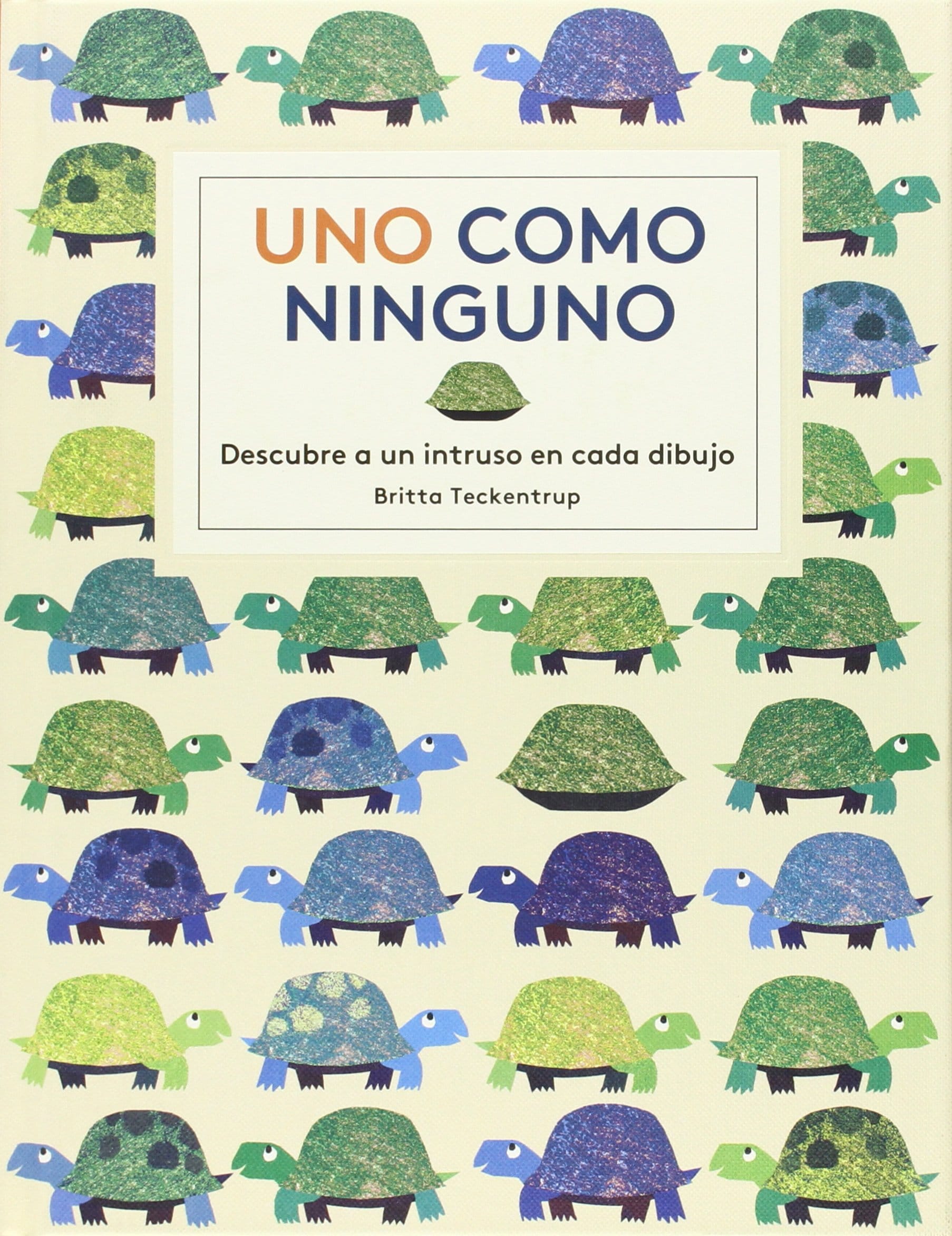 Uno como Ninguno, de Britta Teckentrup