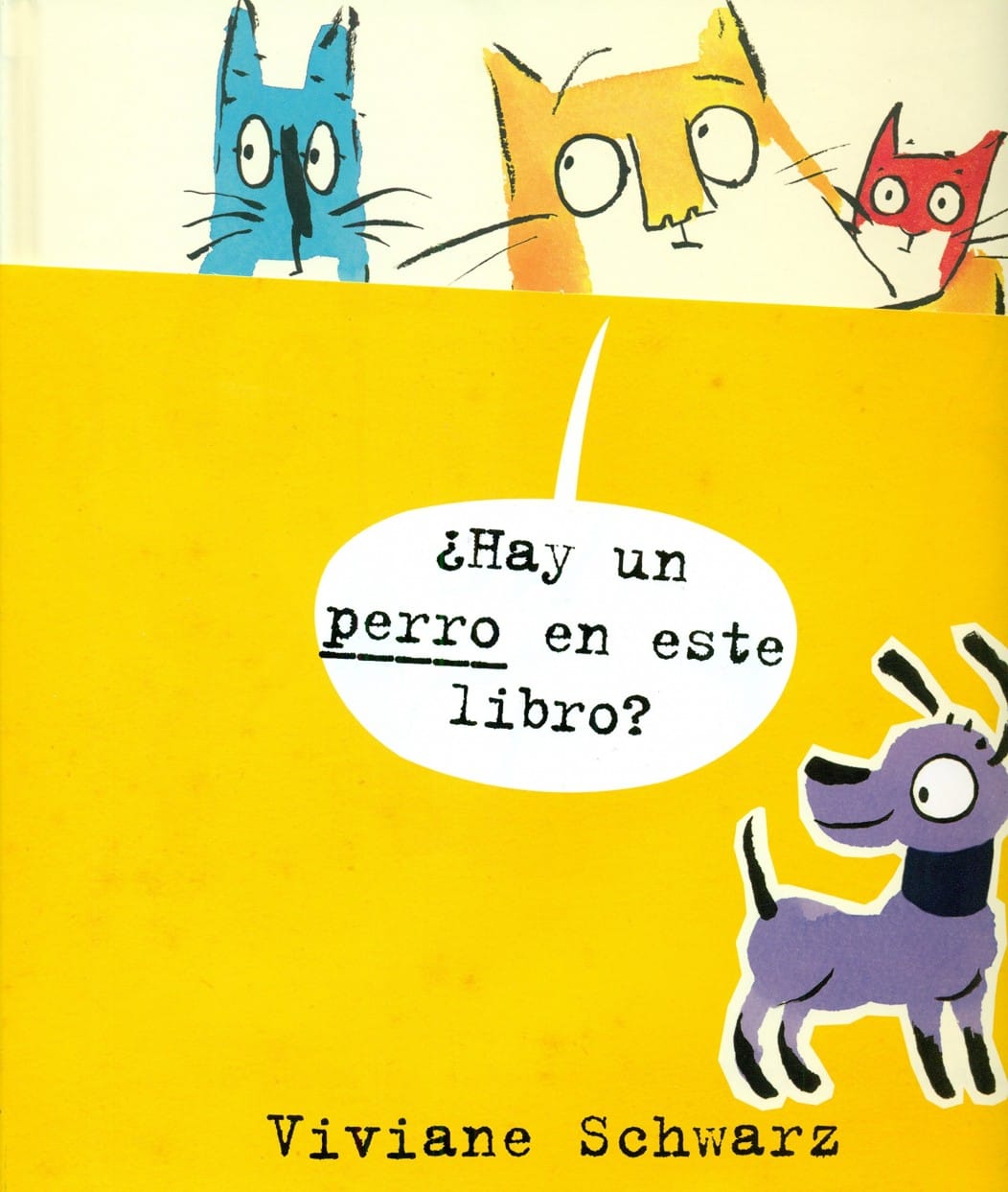 ¿Hay un perro en este libro?, de Viviane Schwarz